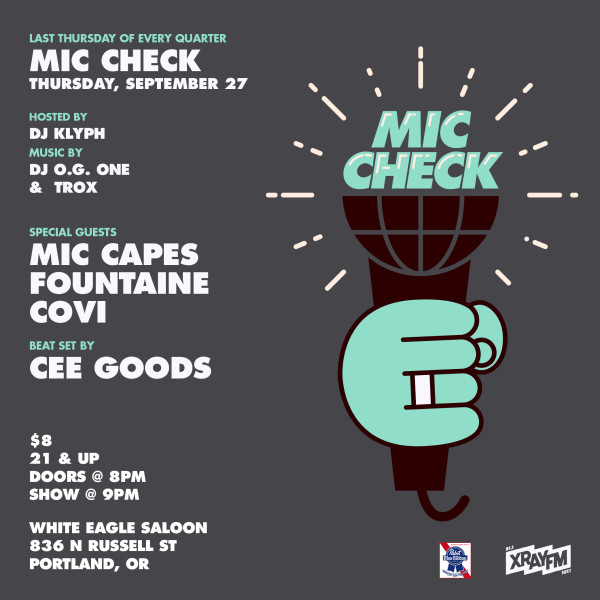 XRAY.FM Presents: Mic Check /// XRAY.fm